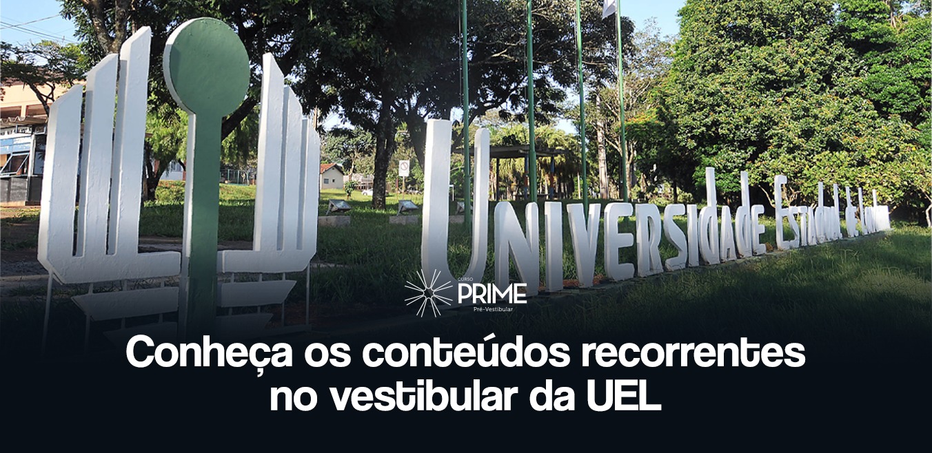 Saiba quais são os conteúdos que mais caem no vestibular da UEL - Curso ...